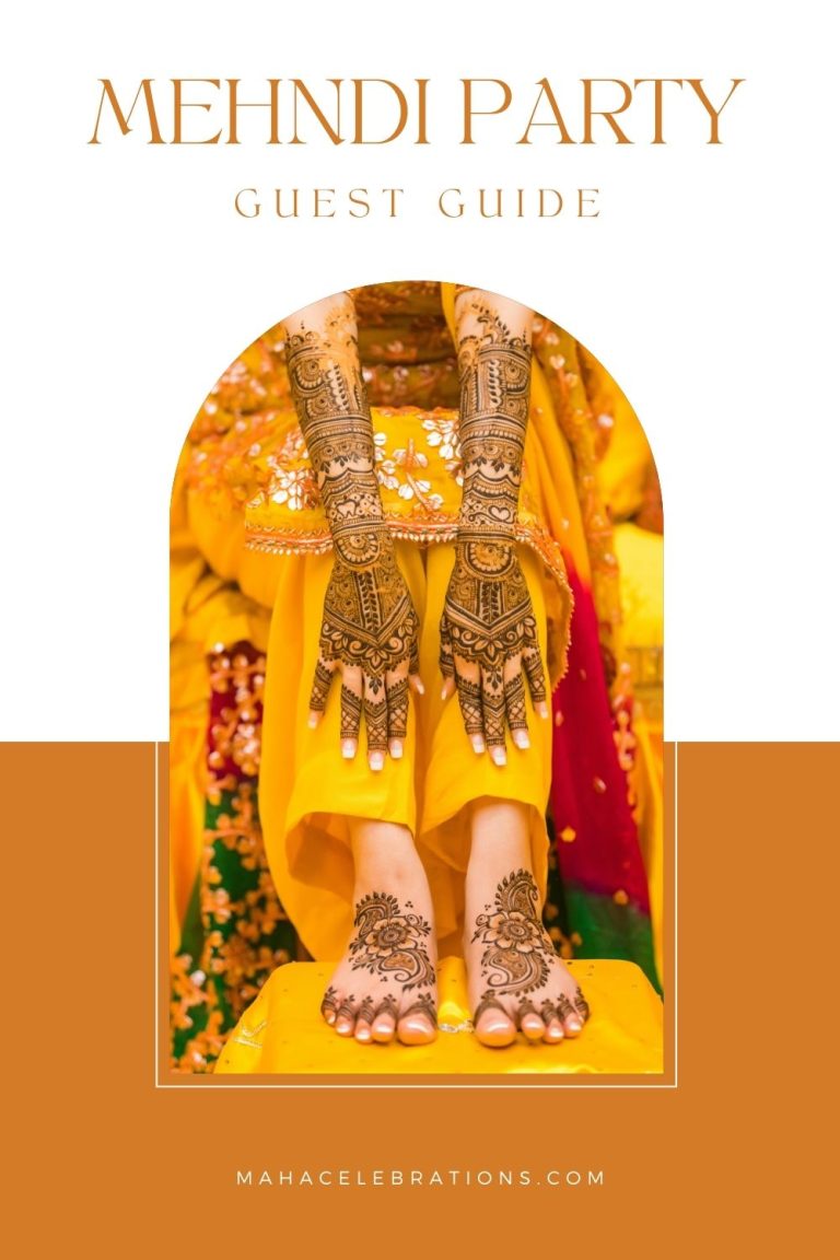Mehndi Party – The Best Wedding Guest Guide! – Maha Celebrations
